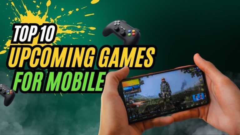 Top 10 Upcoming Games For Mobile - Scooptoop